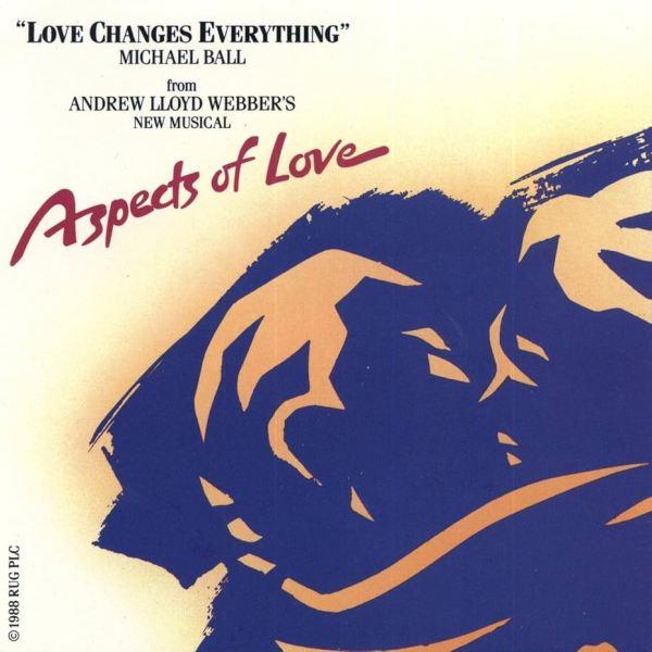 Love Changes Everything Lyrics — Aspects of Love (Musical)