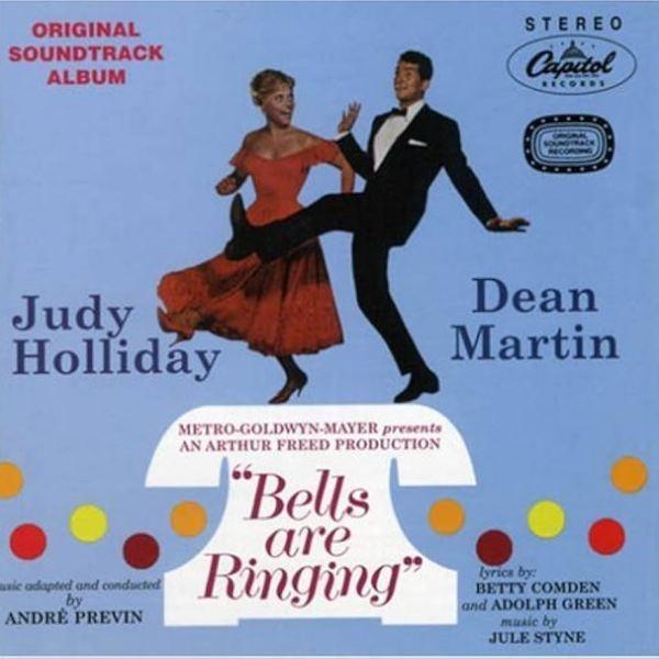 Bells Are Ringing Lyrics — Bells Are Ringing (Musical)
