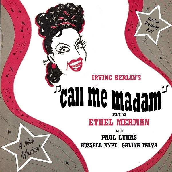 Call Me Madam Lyrics – All Songs from the Musical ⭐