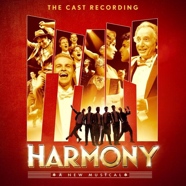 Harmony Lyrics – All Songs from the Musical ⭐