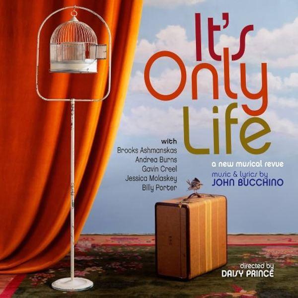 It's Only Life Lyrics – All Songs from the Musical ⭐