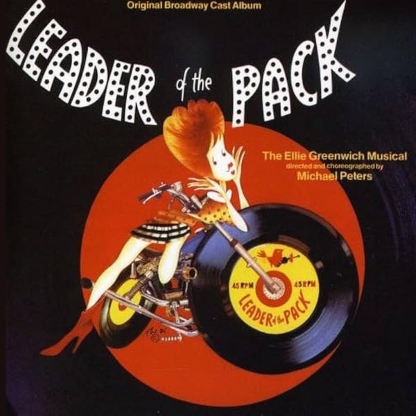 Leader of the Pack Lyrics — Leader of the Pack (Musical)