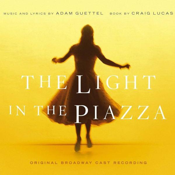 The Light in the Piazza Lyrics — Light in the Piazza (Musical)