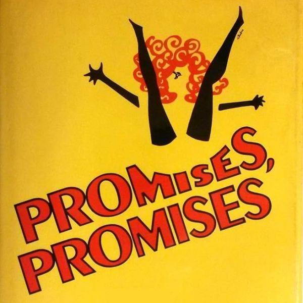 Promises, Promises Lyrics — Promises, Promises (Musical)