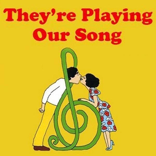 They're Playing Our Song Lyrics – All Songs from the Musical ⭐